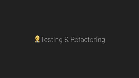 Testing And Refactoring Y0c