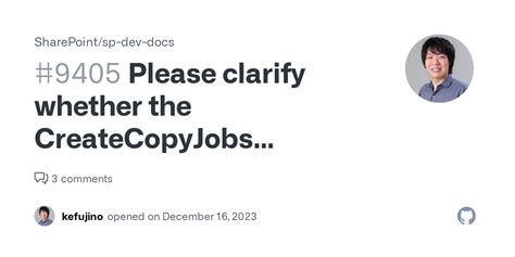 Please Clarify Whether The Createcopyjobs Method In This Article Is