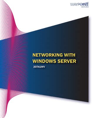 Networking With Windows Server Courseware Courseware Store