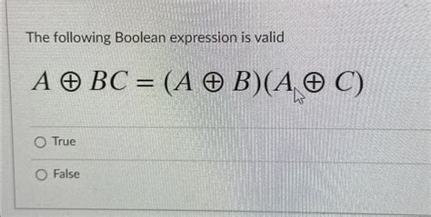 Solved The Following Boolean Expression Is