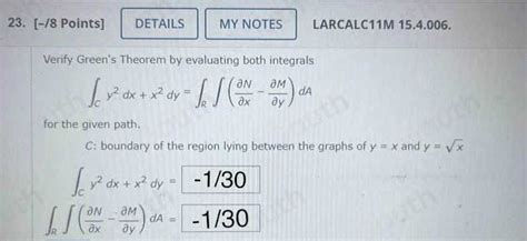 Solved [ 8 Points] Details My Notes Larcalc11m 15 4 006 Verify Green
