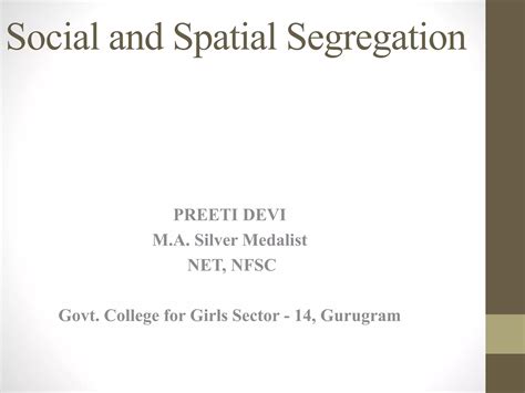 Social And Spatial Segregation Pptx Geography Science