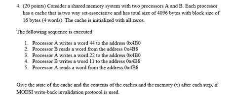 4 20 points consider a shared memory system with