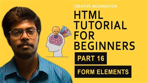 Html Form Elements Html Crash Course For Absolute Beginners Part 16