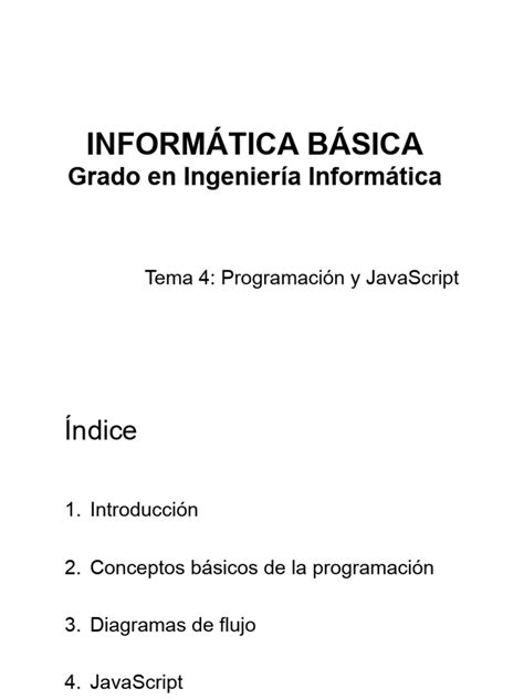 Resumen Tema 4 I Introducción A La Programación El Lenguaje