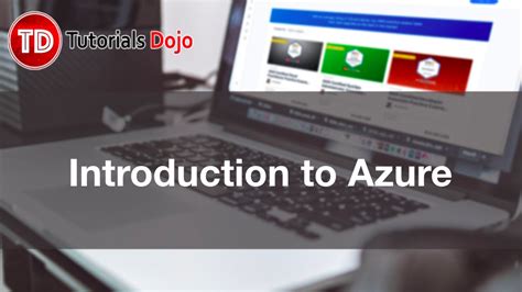 Introduction To Microsoft Azure Tutorials Dojo