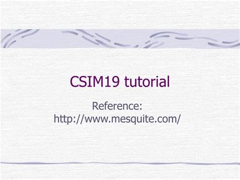 ppt csim19 tutorial powerpoint presentation free download id 4006021