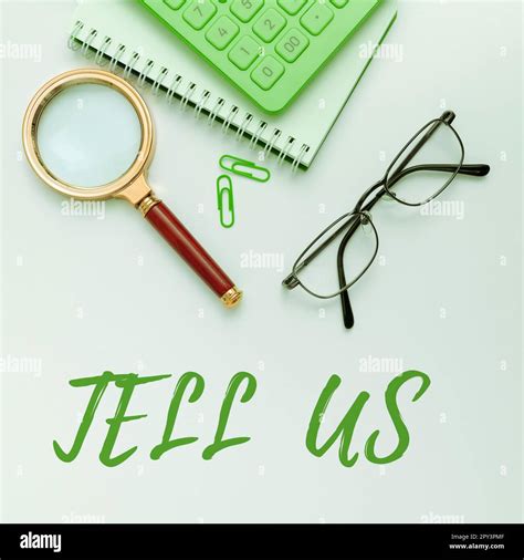 Text Caption Presenting Tell Us Conceptual Photo Telling Your Personal