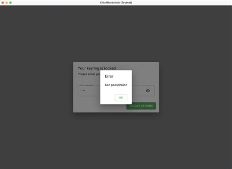 Improve Wording In Gui Startup Passphrase Error Dialog · Issue 1715
