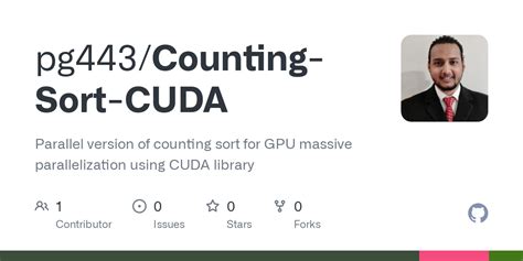 Github Pg443counting Sort Cuda Parallel Version Of Counting Sort