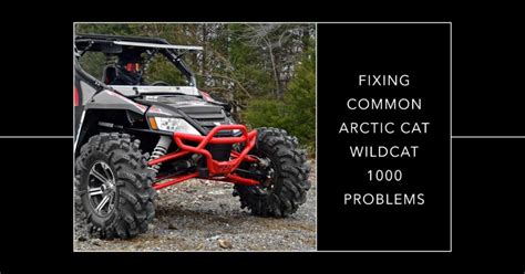 Common Polaris Ranger 1000 Problems And How To Fix Them