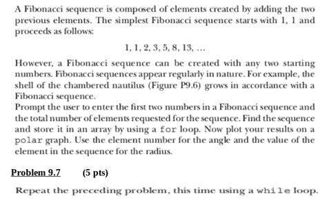 Solved A Fibonacci sequence is composed of elements created | Chegg.com