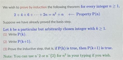 Solved We Wish To Prove By Induction The Following Theorem