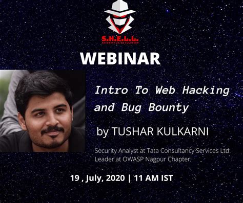 tushar kulkarni on linkedin gave a webinar on webappsec and bug bounty