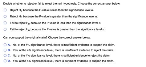 solved decide whether to reject or fail to reject the null