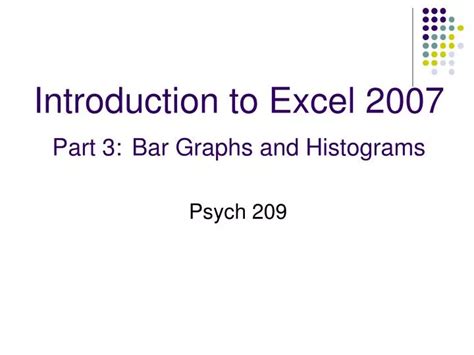PPT Introduction To Excel Part Bar Graphs And Histograms PowerPoint Presentation ID
