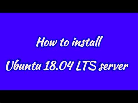 Step By Step Installation Of Ubuntu LTS Server YouTube