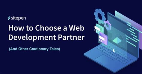 how to choose a web development partner sitepen