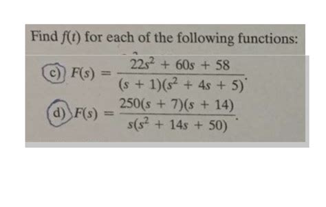 solved find f t for each of the following functions 22s2