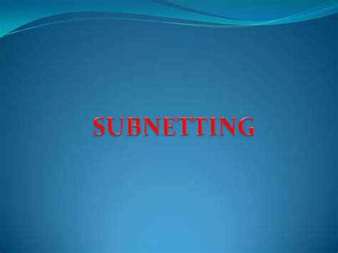 Subnetting Pptx