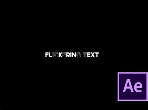 Flickering Text Animation In After Effects Simple After Effects