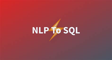 Nlp To Sql A Hugging Face Space By Atmillm