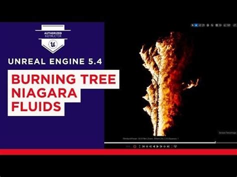 Niagara Fluids Unreal Engine : Burning Tree Unreal Engine 5.4 : r/UnrealEngine5