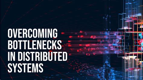 identifying bottlenecks in large distributed systems