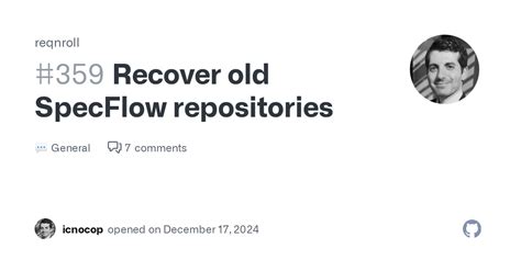 Recover Old Specflow Repositories · Reqnroll · Discussion 359 · Github