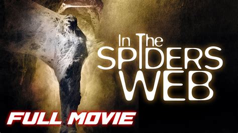 In The Spiders Web Full Horror Movie Lance Henriksen Youtube