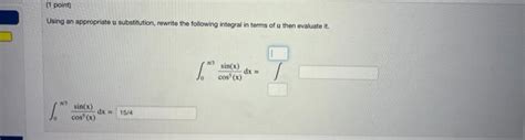 Using An Appropriate U Substitution Rewrite The