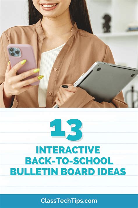 13 Interactive Back To School Bulletin Board Ideas Class Tech Tips