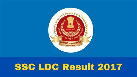 Ssc Ldc Result 2017 Check Details