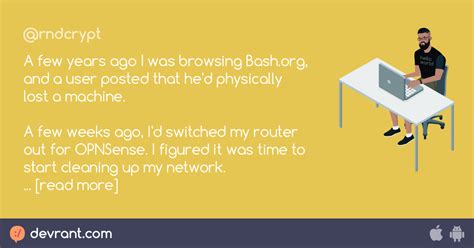 A Few Years Ago I Was Browsing And A User Posted That Hed Physically Lost A Machine