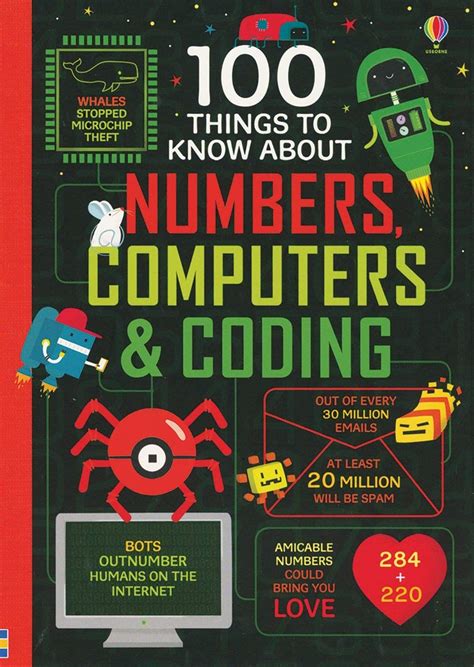 100 Things To Know About Numbers Computers And Coding Ir Alex Frith