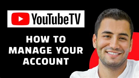 How To Manage Youtube Tv Account Quick Tutorial Youtube