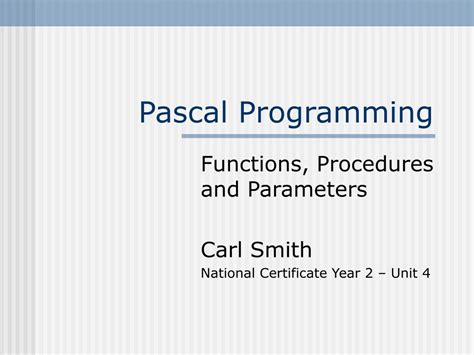 Ppt Pascal Programming Powerpoint Presentation Free Download Id4321795