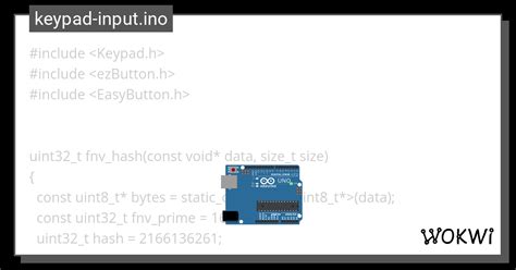 Keypad Input Ino Copy Wokwi ESP STM Arduino Simulator