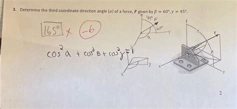 solved 3 determine the third coordinate direction angle α