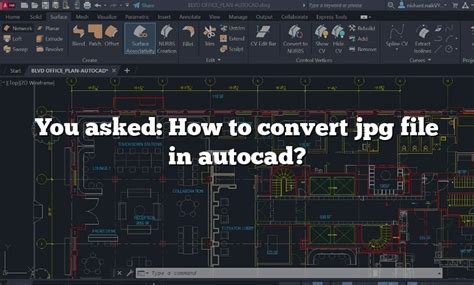You Asked How To Convert File In Autocad