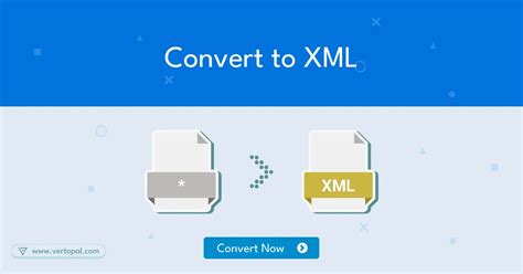 Online Convert To XML Vertopal