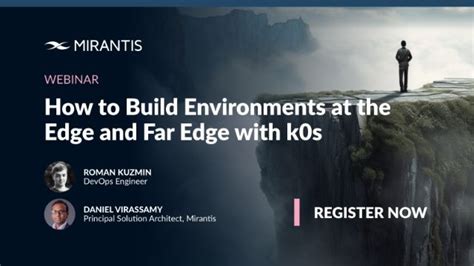 how to build environments at the edge and far edge with k0s