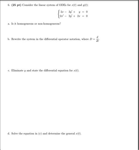 solved 6 25 pt consider the linear system of odes for