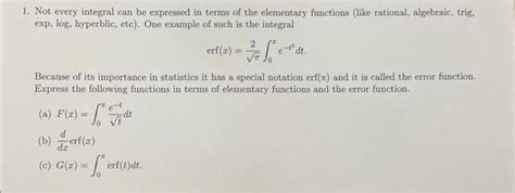 1 Not Every Integral Can Be Expressed In Terms Of