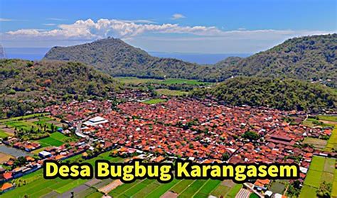 Sejarah Terbentuknya Desa Adat Bugbug