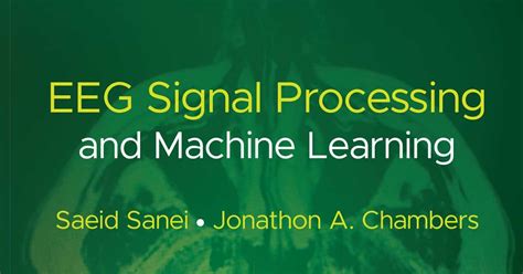 eeg signal processing and machine learning 2nd edition king of excel