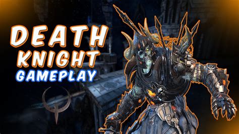 Quake Champions Gameplay With Death Knight Youtube
