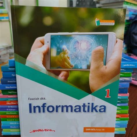 Promo Informatika Smp Kelas Vii7 Kurikulum Merdeka Yudhistira Diskon
