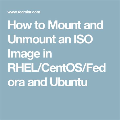 How To Mount And Unmount An Iso Image In Linux Linux Iso Mounting