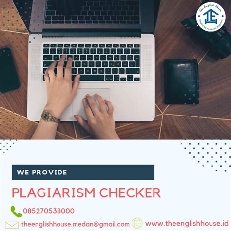 Plagiarism Checker THE ENGLISH HOUSE